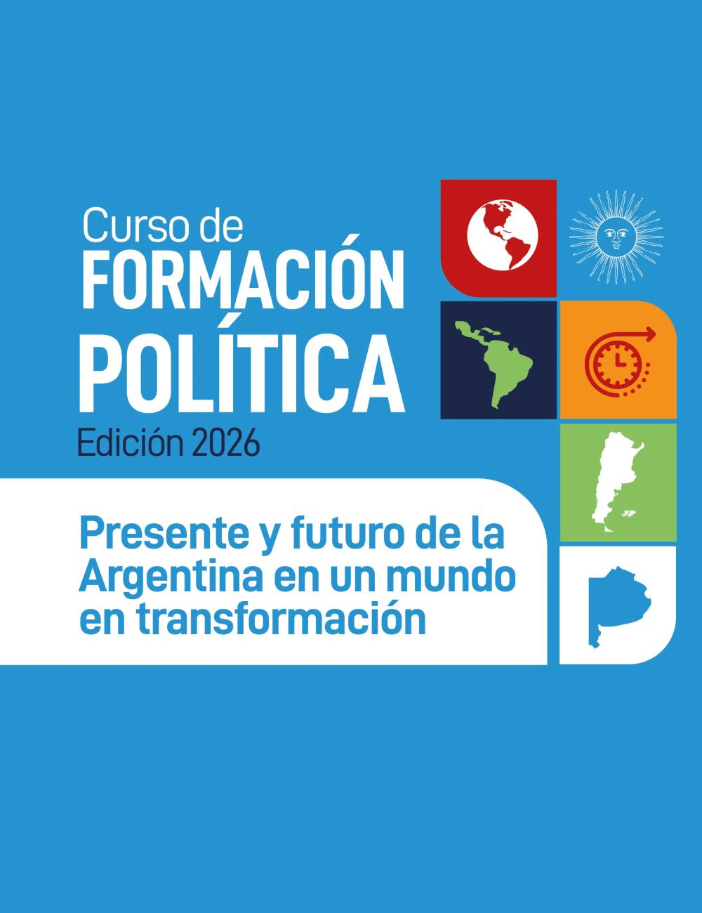 Presente y futuro de la Argentina en un mundo en transformación | ICP